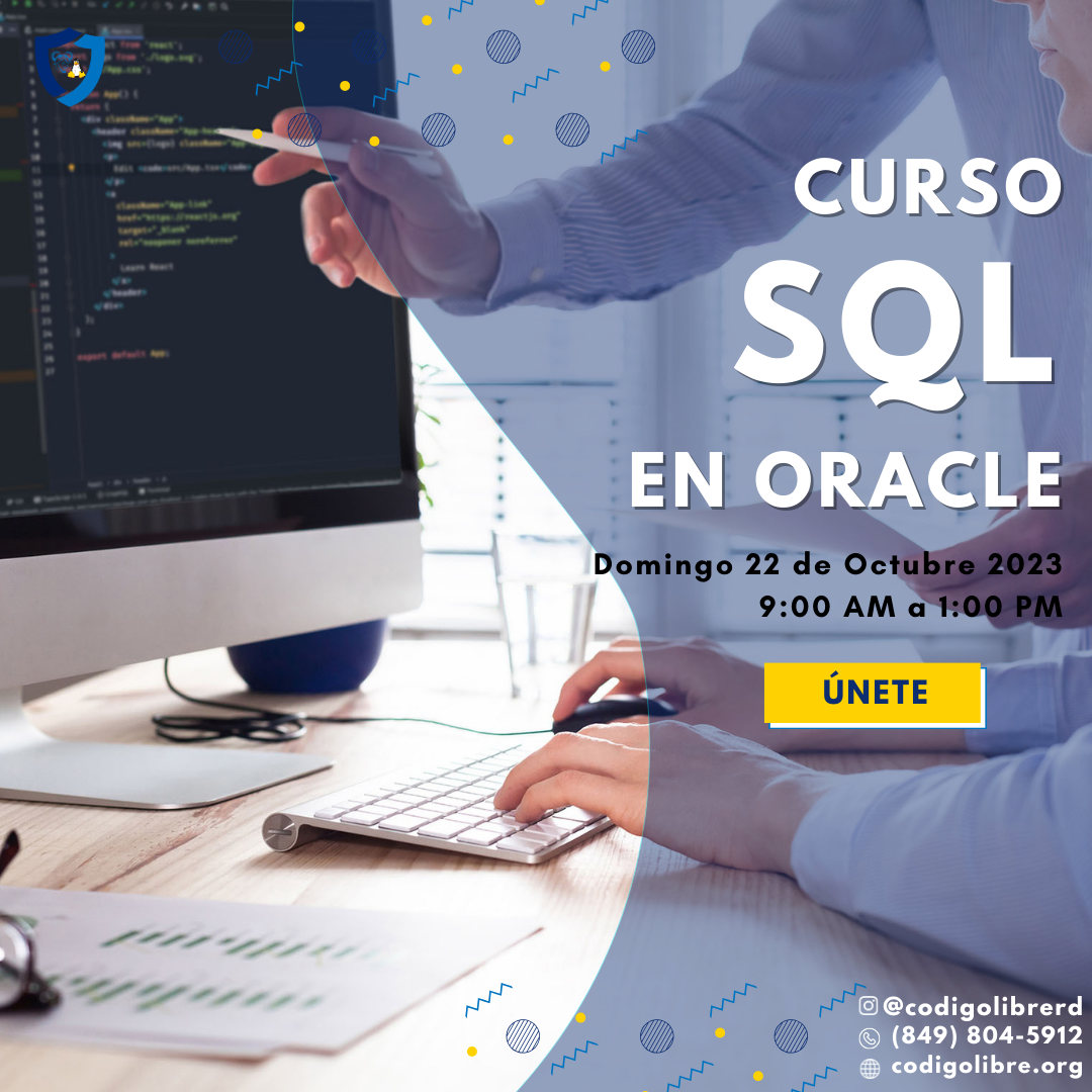 SQL-Domingo 22 de Octubre 2023 9_00 AM a 1_00 PM – Código Libre